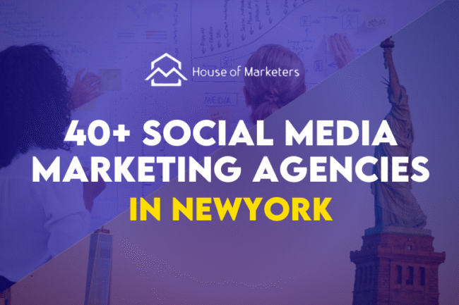 Best Social Media Marketing Agencies in New York - House of Marketers